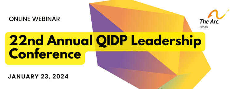 QIDP Leadership Conference 2024 - The Arc of Illinois