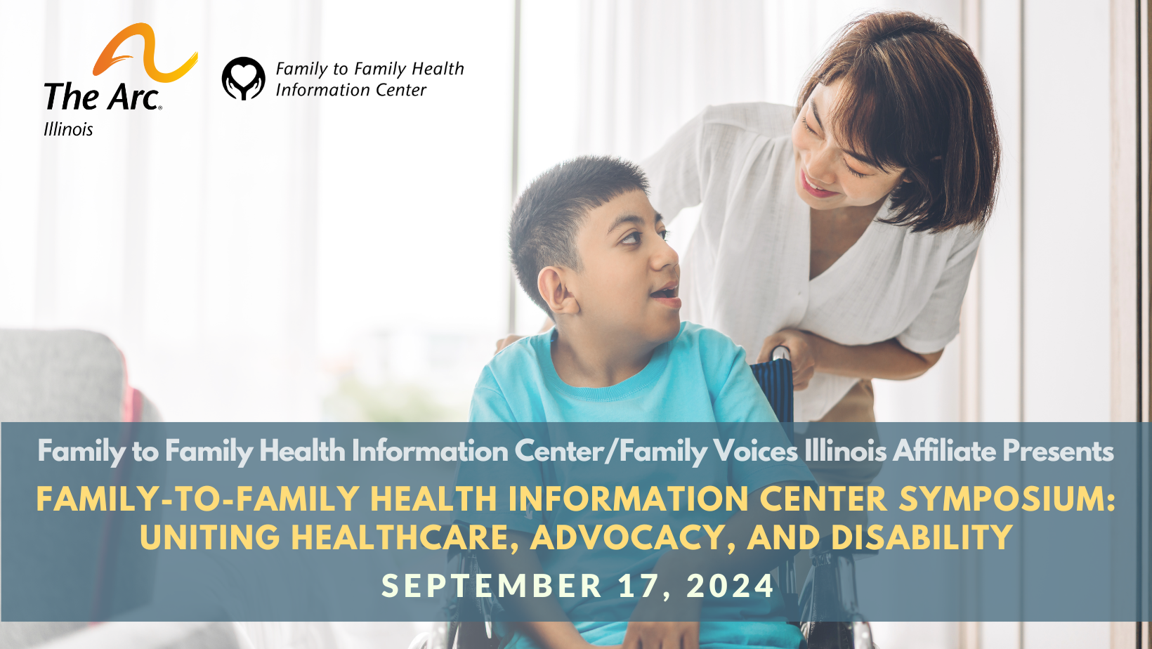 Family-To-Family Health Information Center Symposium - The Arc of Illinois